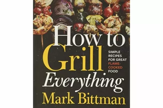 最佳燒烤選擇：Mark Bittman 的“如何燒烤一切”