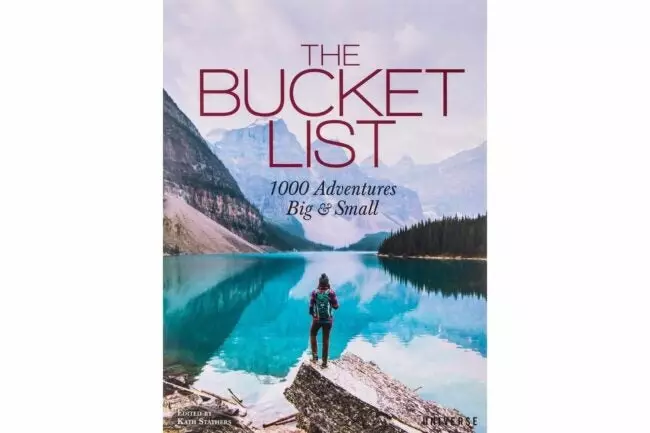 Nejlepší možnost dárků na cesty: The Bucket List: 1000 Adventures Big & Small od Kath Stathers